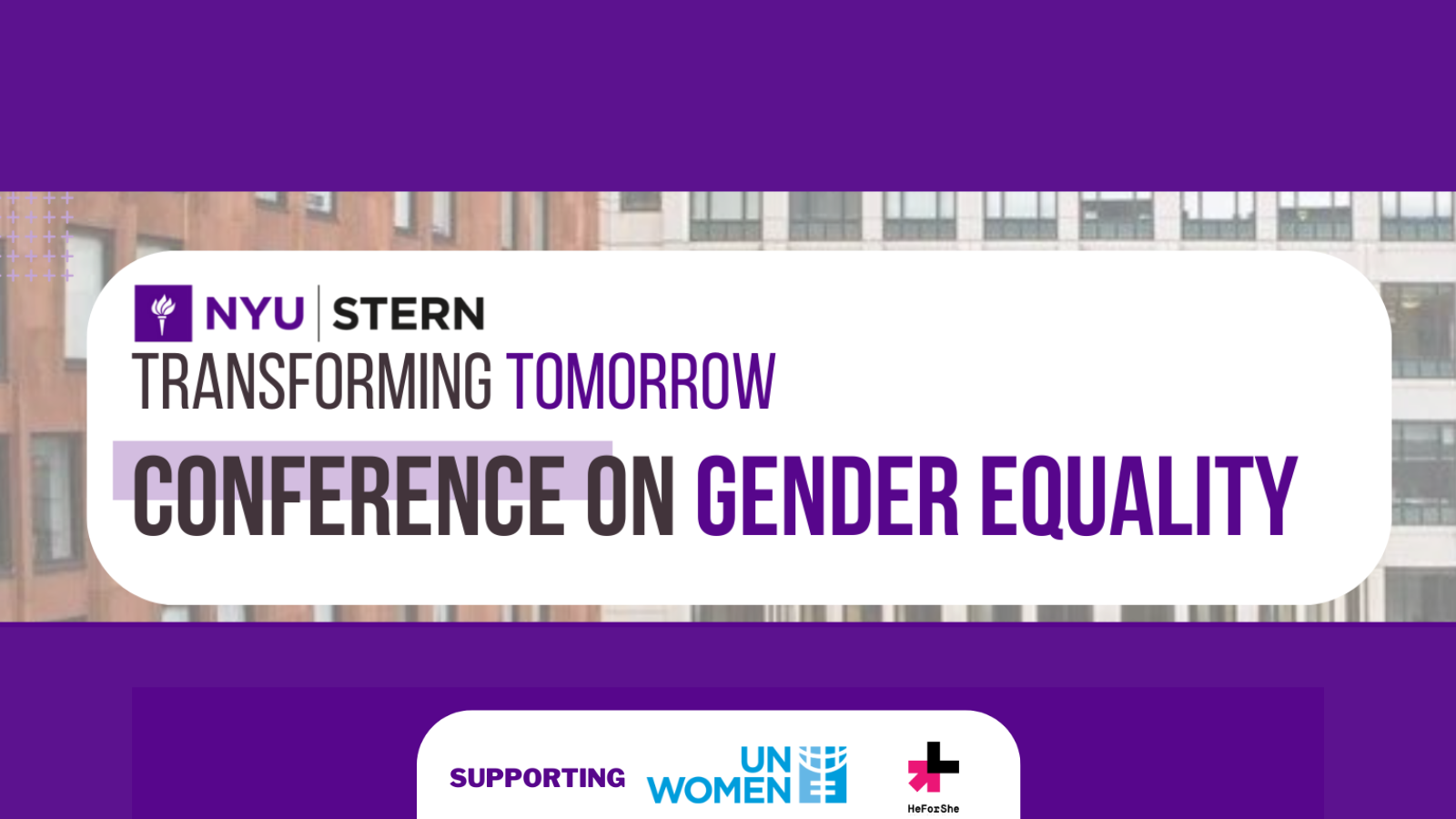 HeForShe Empowering Tomorrow's Leaders: Insights from the NYU Stern ...