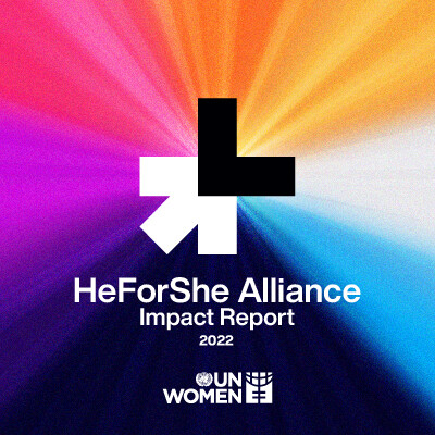 HeForShe Alliance Impact Report 2022 | HeForShe